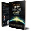 Signs You’ll See Just Before Jesus Comes | Renner Ministries