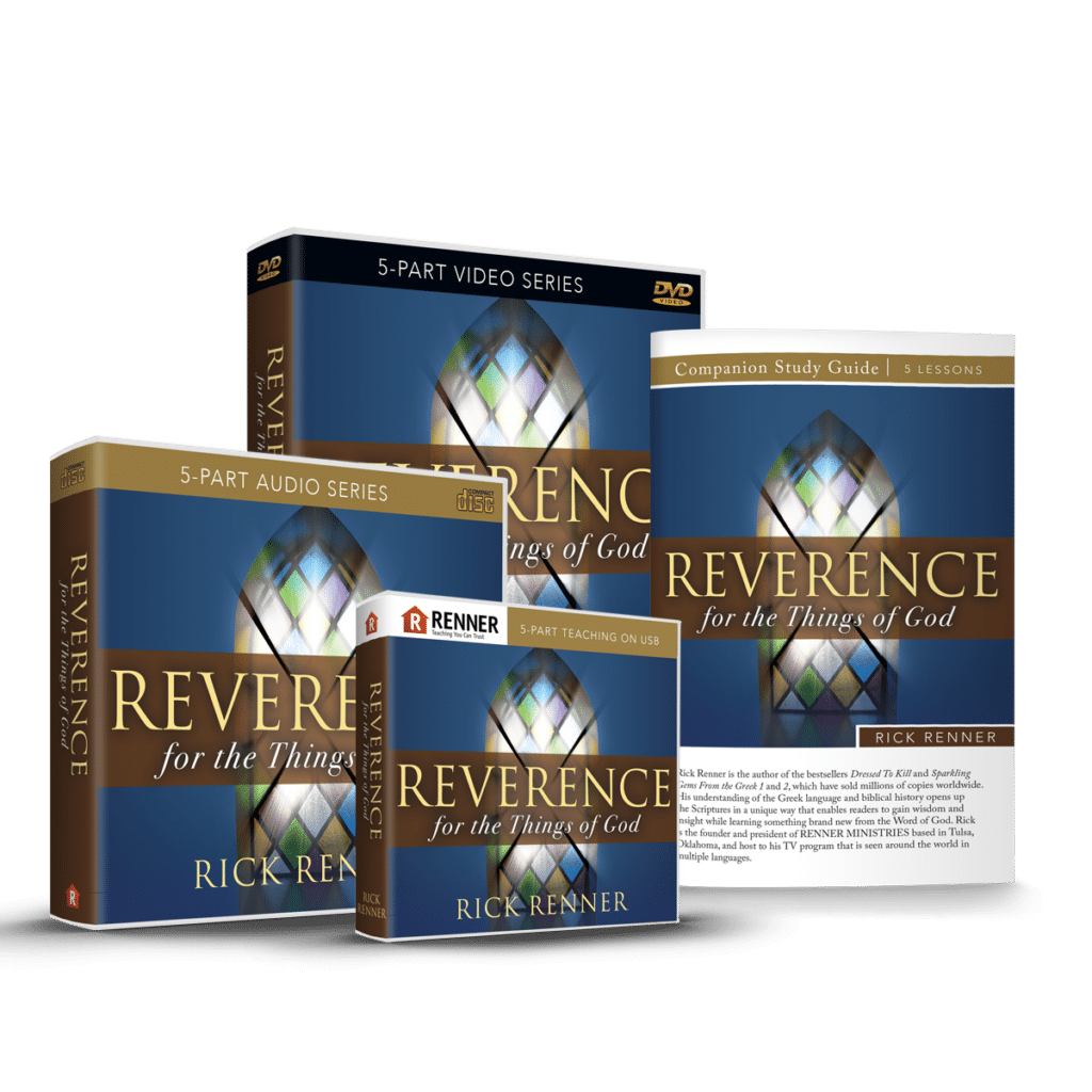 Reverence for the Things of God | Renner Ministries