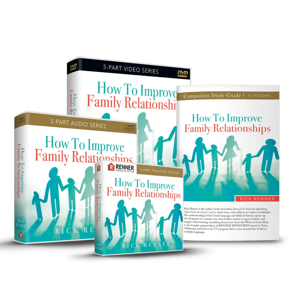 How To Improve Family Relationships | Renner Ministries