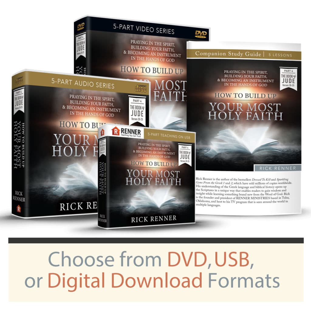 How To Build Up Your Most Holy Faith | Renner Ministries