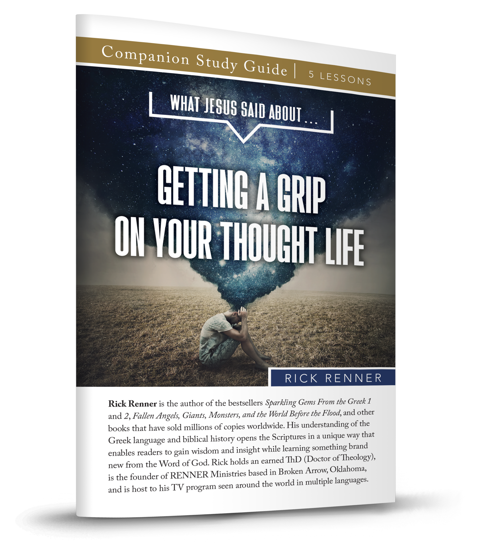 Getting a Grip on Your Thought Life – PDF Study Guide | Renner Ministries